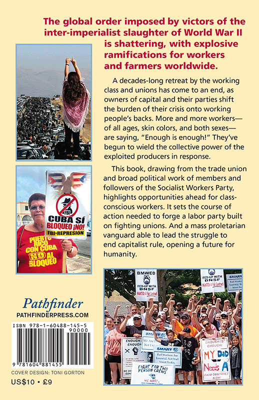 The Low Point of Labor Resistance Is Behind Us | Pathfinder Press