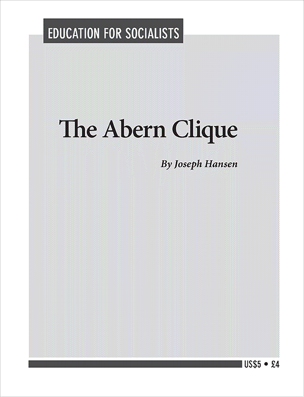 The Abern Clique | Pathfinder Press
